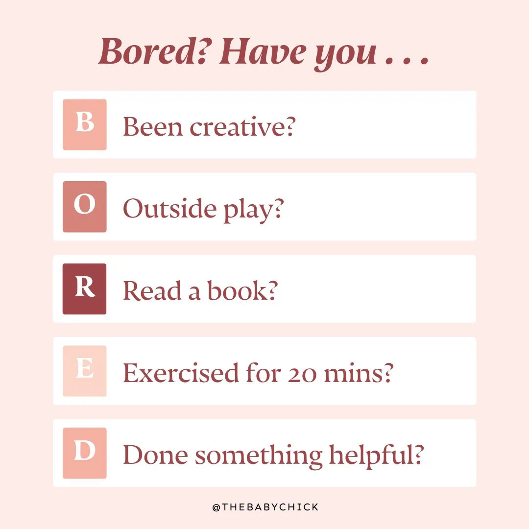 What To Do When Your Kid Says They're Bored - Baby Chick